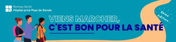 Viens marcher, c'est bon pour la santé. | Hôpital privé Pays de Savoie